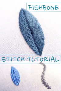 Fishbone Stitch Embroidery Tutorial - Wandering Threads Embroidery
