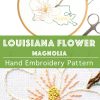 Louisiana Flower Hand Embroidery Pattern {Magnolia} - Wandering Threads ...