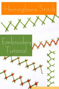 Herringbone Stitch Embroidery Tutorial - Wandering Threads Embroidery