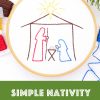 Christmas Nativity Hand Embroidery Pattern - Wandering Threads Embroidery