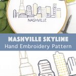 Nashville City Skyline Hand Embroidery Pattern - Wandering Threads ...